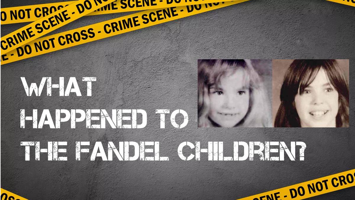 FTA: What Happened to the Fandel Children? | Murder and Mystery in the ...
